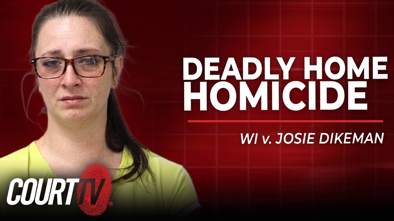LIVE: WI. v. Josie Dikeman - Day 12 | Deadly Home Homicide