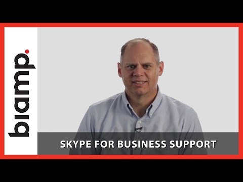 Biamp: Skype for Business Support