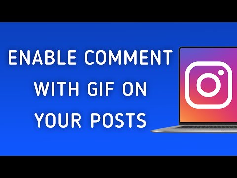 How To Enable Comment With GIF On Your Posts On Instagram On PC (New Update)