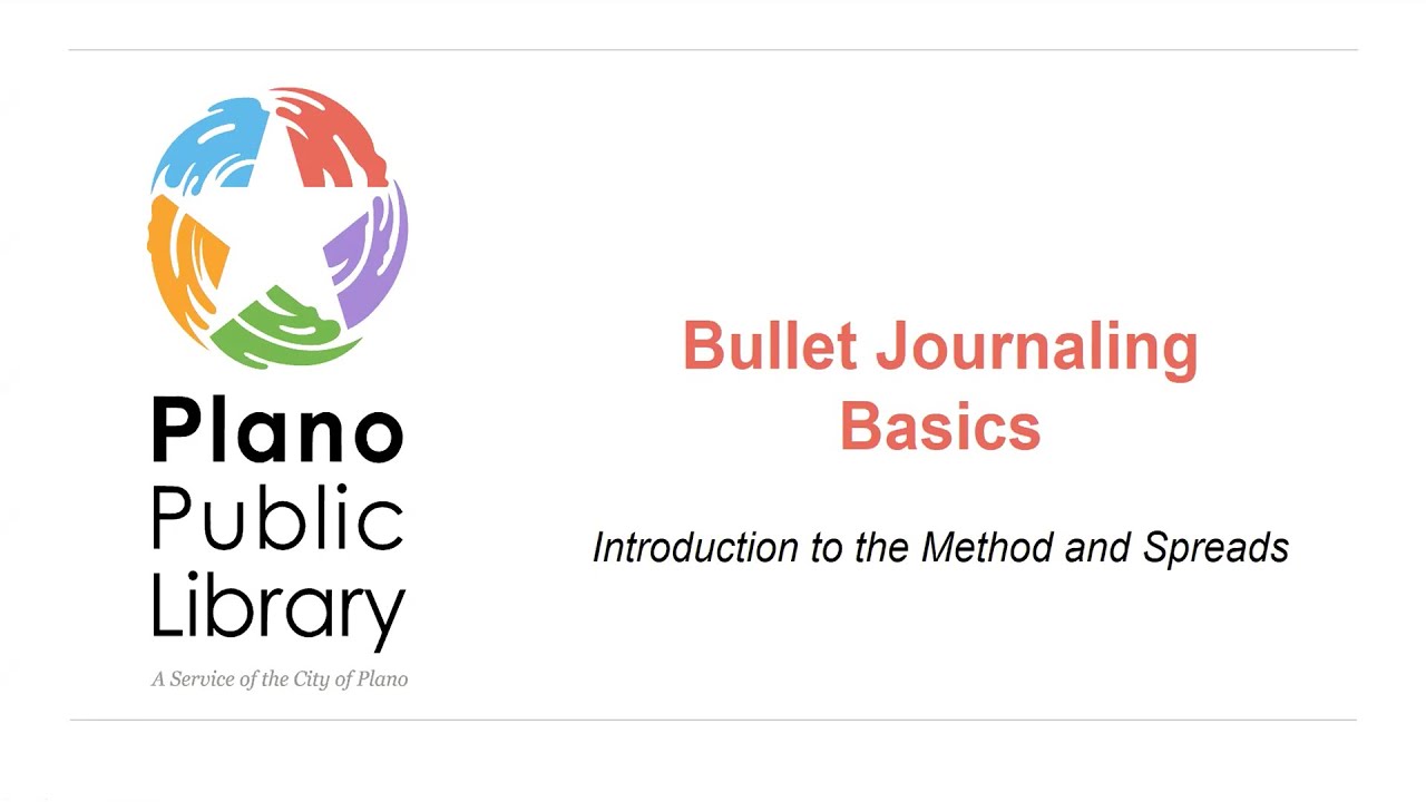 Bullet Journaling (Basics) Workshop - 8/1/2020