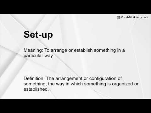 Set-up Meaning