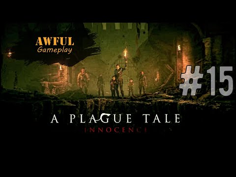 Steam Community :: Video :: A Plague Tale: Innonence - AWFUL Gameplay 15