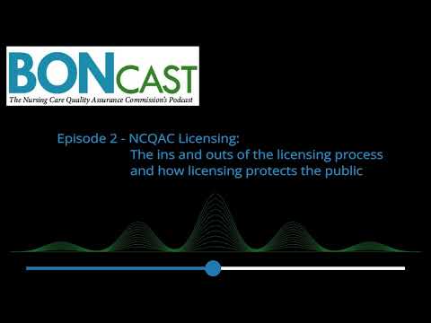 BONcast Episode 2 - Nurse licensing process in Washington state