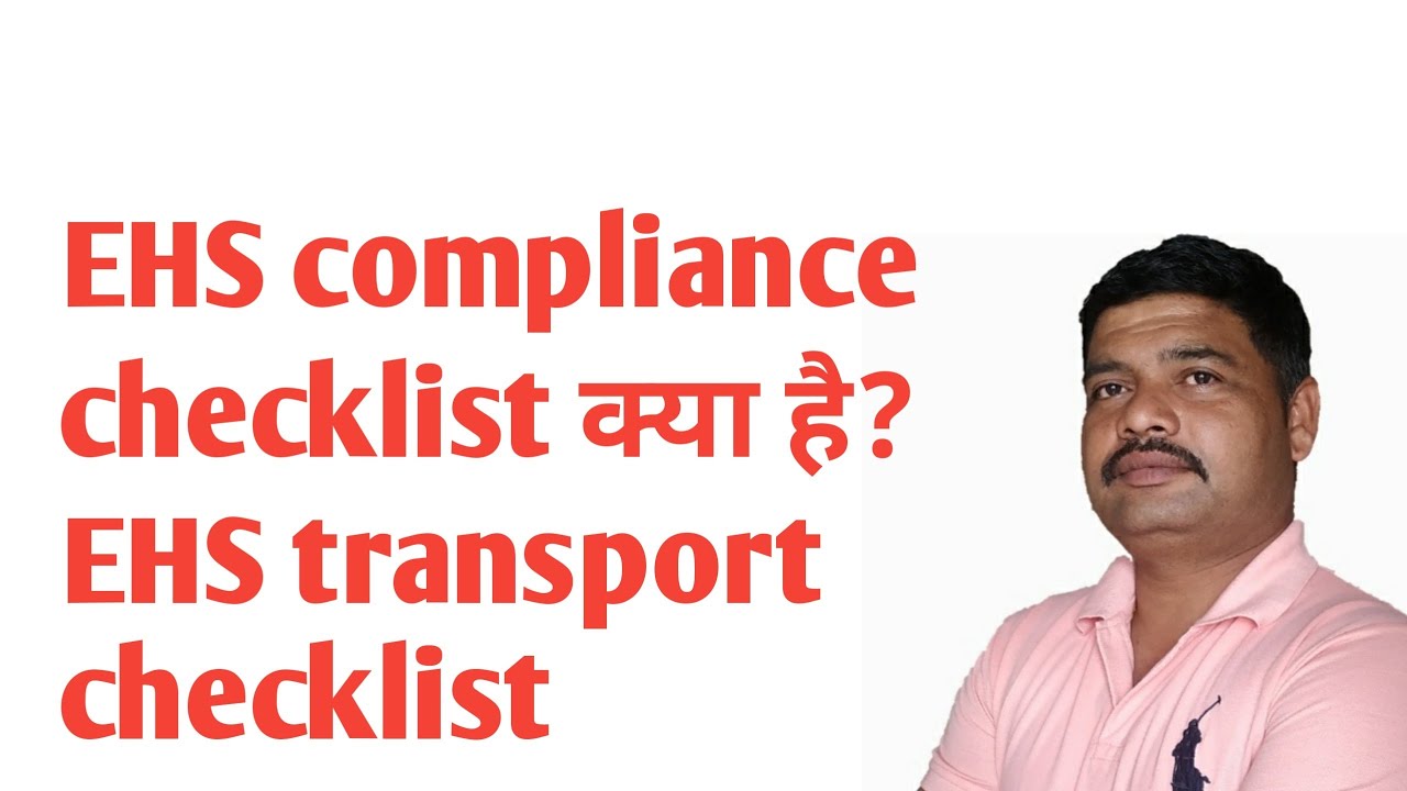 #education EHS transport compliance checklist, Vehicle transport checklist@sgk111channel6