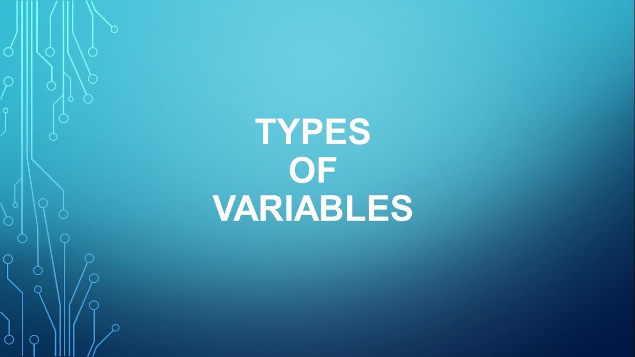 05 Types of Variables