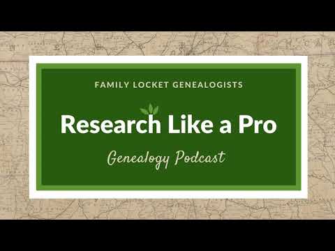 RLP 15: When to Hire a Professional Genealogist
