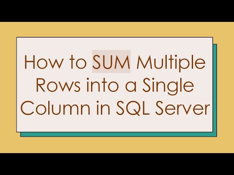 How to SUM Multiple Rows into a Single Column in SQL Server
