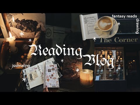 reading vlog ✸ fantasy reads, journaling, bookstores ➤003