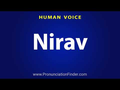How To Pronounce Nirav