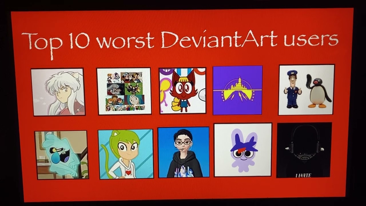 My Top 10 Worst DeviantArt Users Part 14.