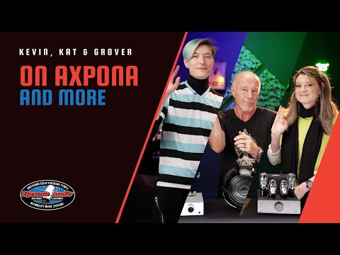 See You At Axpona 2022! w/ Upscale Audio's Kevin Deal, Kat Ourlian & Grover Neville