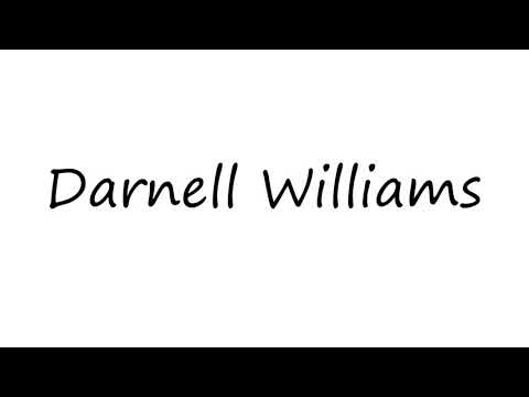 How to Pronounce Darnell Williams?