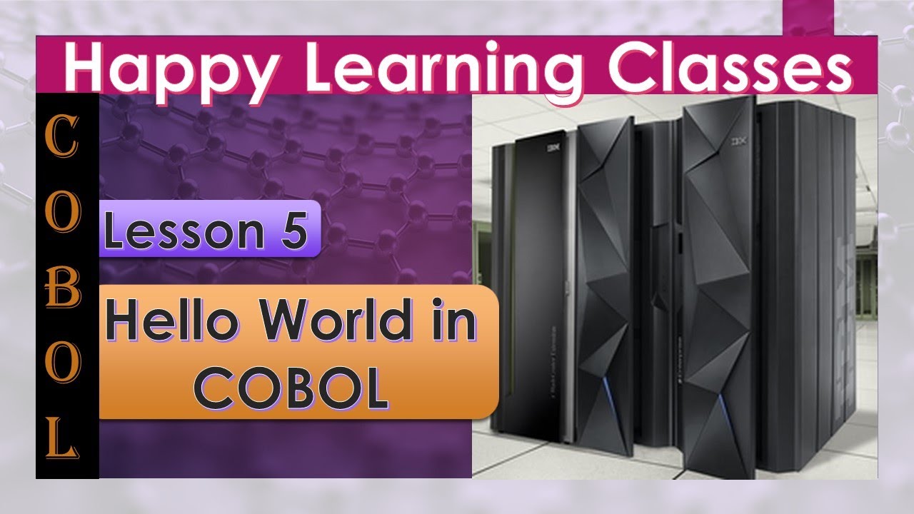 Hello World in COBOL (Your first code in COBOL) | COBOL - Lesson 5 | COBOL Tutorials | learn COBOL