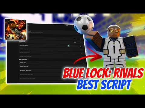 [LOKI] Blue Lock: Rivals Script Pastebin | Inf Stamina, Spins, Style, Auto Dribble, Goal & More!