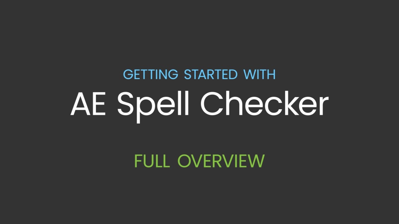 Getting Started with AE Spell Checker for After Effects