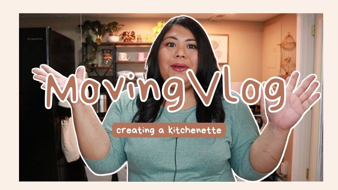 creating a kitchenette in a small apartment | moving vlog series