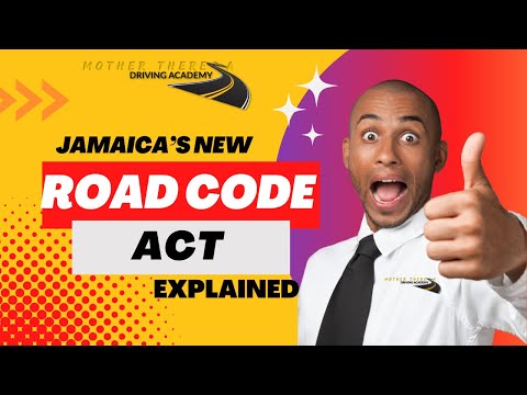 Jamaica’s New Road Code Act Explained