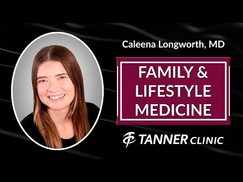 Meet Caleena Longworth, MD, Family & Lifestyle Medicine Physician at Tanner Clinic