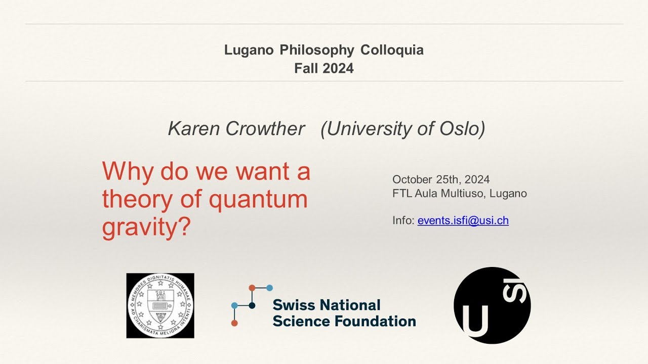 Karen Crowther - Why do we want a theory of quantum gravity? | LPC Fall 2024