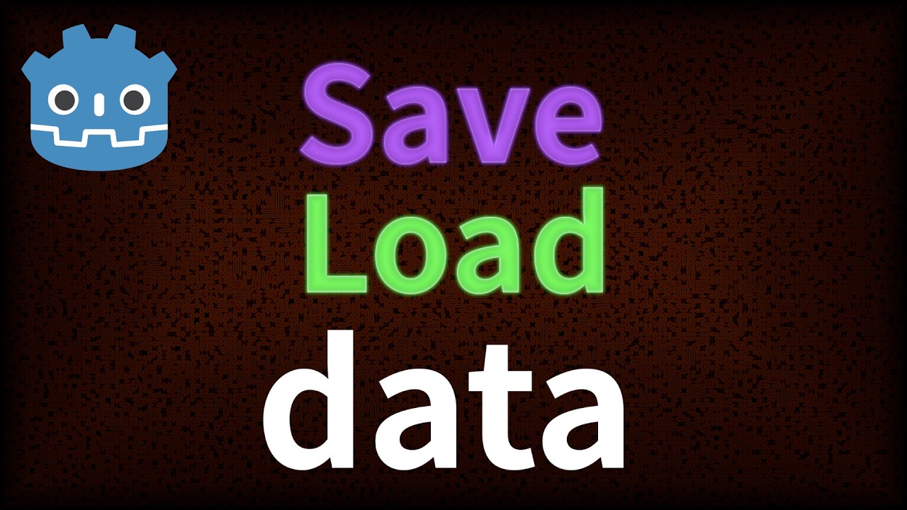 Tutorial - Save/Load Data Manager for Godot