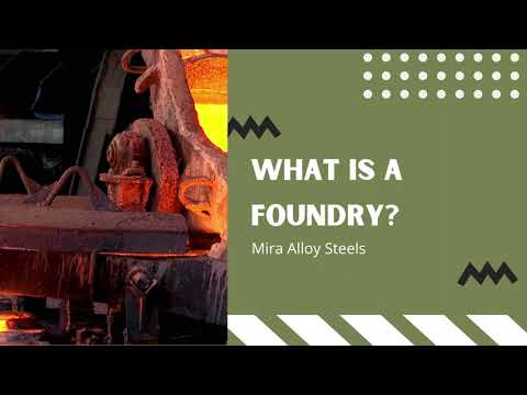 What is a Foundry?