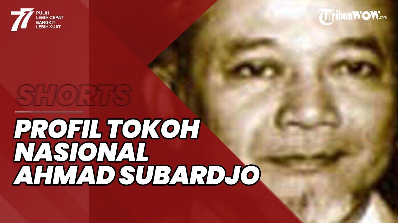 Sosok Achmad Soebardjo, Tokoh Nasional Pejuang Kemerdekaan Indonesia ...