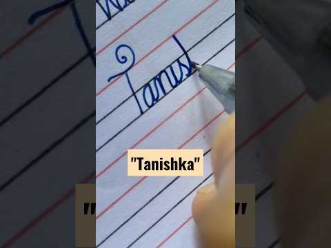 "Tanishka" name in cursive handwriting #calligraphy #names #cursivewriting #cursive #learn #art