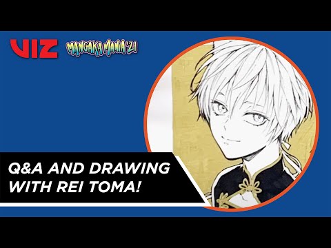 Rei Toma Draws The King's Beast | Mangaka Mania '21 Shojo Beat Sweet 16 | VIZ