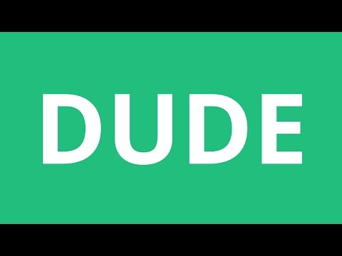 How To Pronounce Dude - Pronunciation Academy