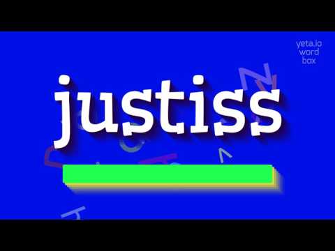 HOW TO SAY JUSTISS? #justiss