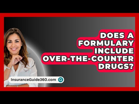 Does A Formulary Include Over-the-counter Drugs? - InsuranceGuide360.com