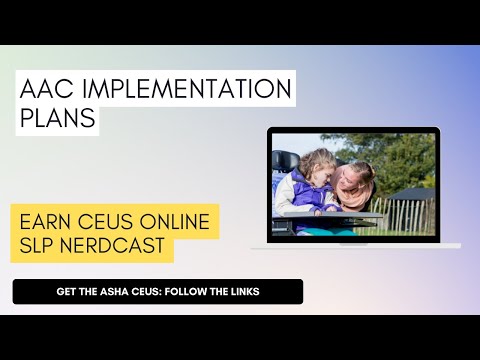 AAC Implementation Plans