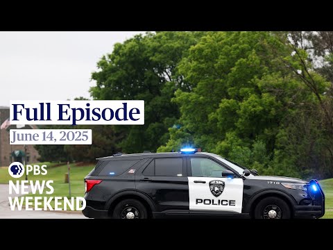 PBS News Weekend full episode, June 14, 2025