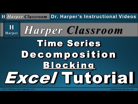 Excel Tutorial: Time Series Decomposition by Blocking | Dr. Harper’s Classroom