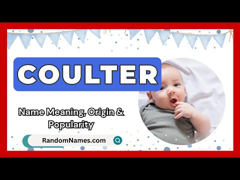 Coulter - Baby Boy Name Meaning, Origin & Popularity - RandomNames.com