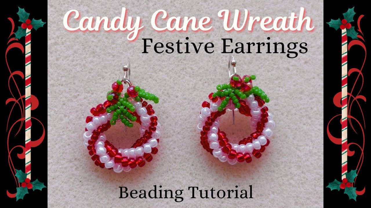 Candy Cane Wreath Earrings with Seed Beads | DIY Christmas Earrings | Holiday Jewelry Tutorial