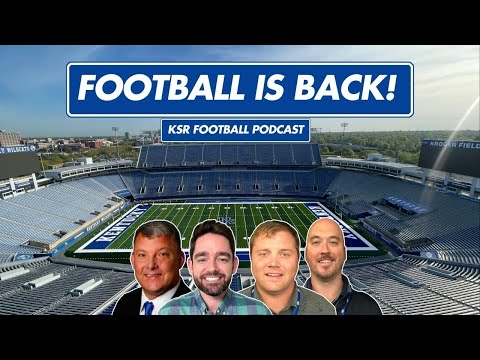 Football season is upon us! | KSR Football Podcast