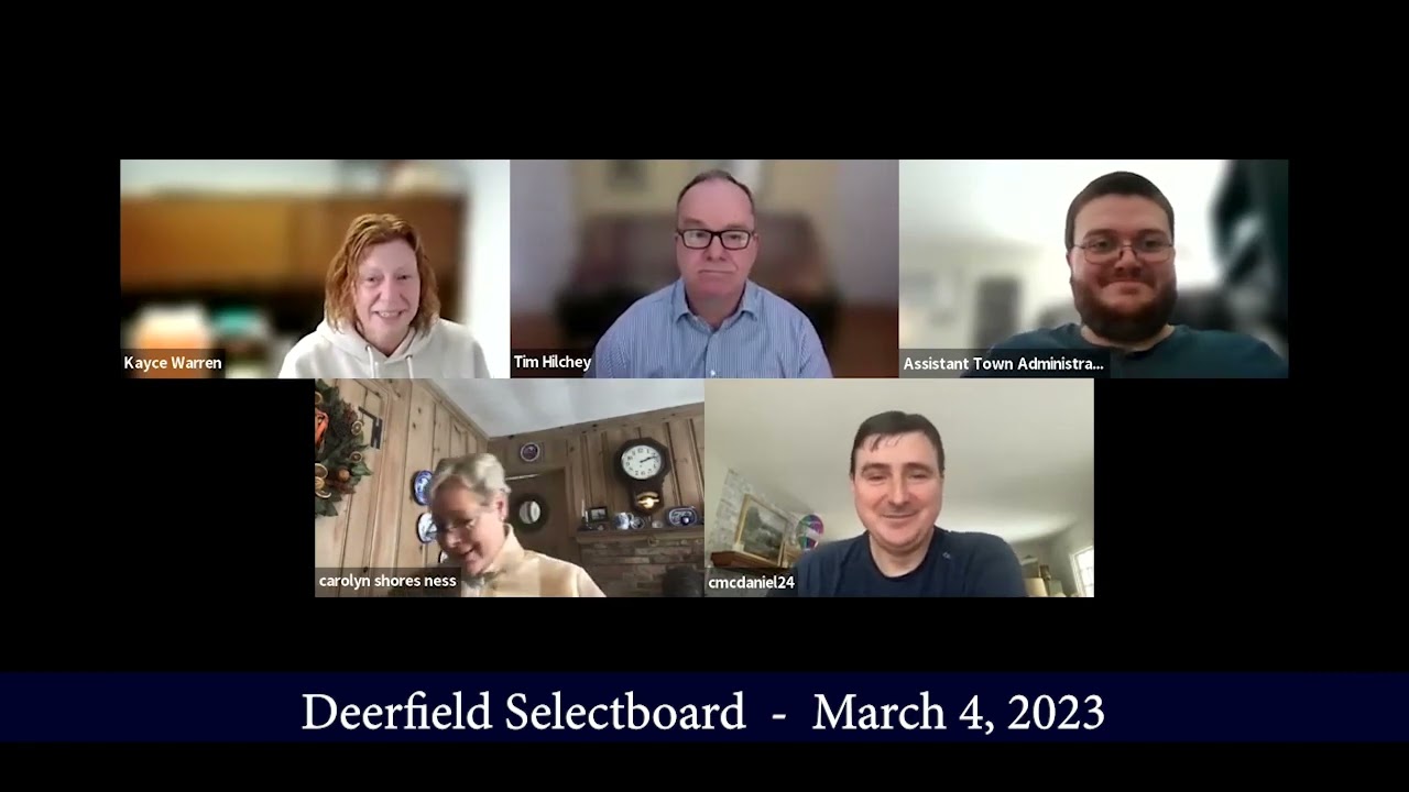 Deerfield Selectboard - March 4, 2023