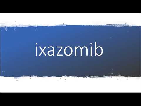 How to pronounce ixazomib