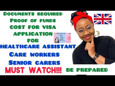 UK HEALTHCARE ASSISTANT VISA APPLICATION REQUIREMENTS // DOCUMENTS // VISA FEE // BANK STATEMENT