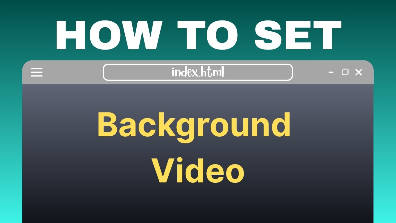 How to Add Background Video in HTML & CSS