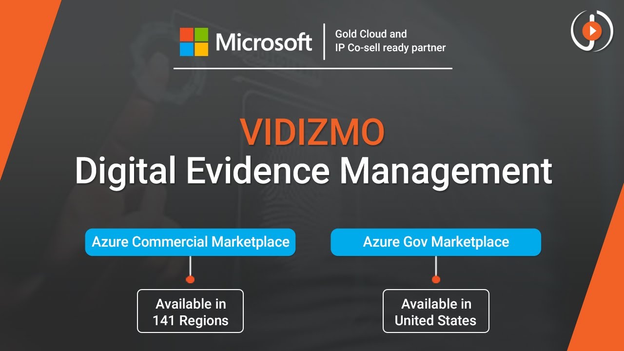 VIDIZMO Digital Evidence Management System (DEMS)