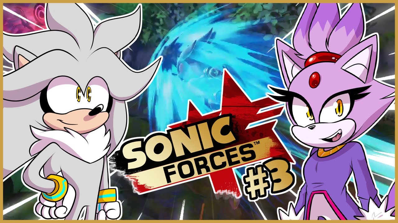 Silver & Blaze Play Sonic Forces - Part 3 - INFINATE FIGHT!