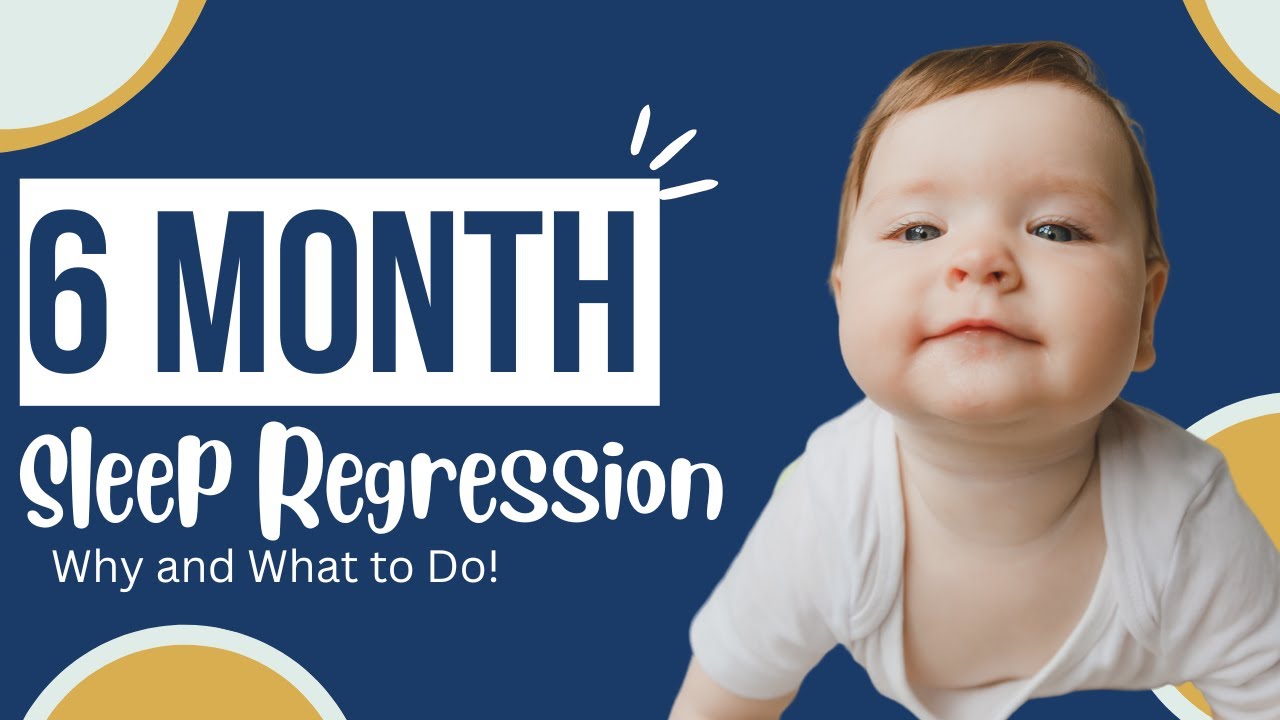 Six-Month Sleep Regression: Causes, Signs, and Solutions with Sarah Mitchell