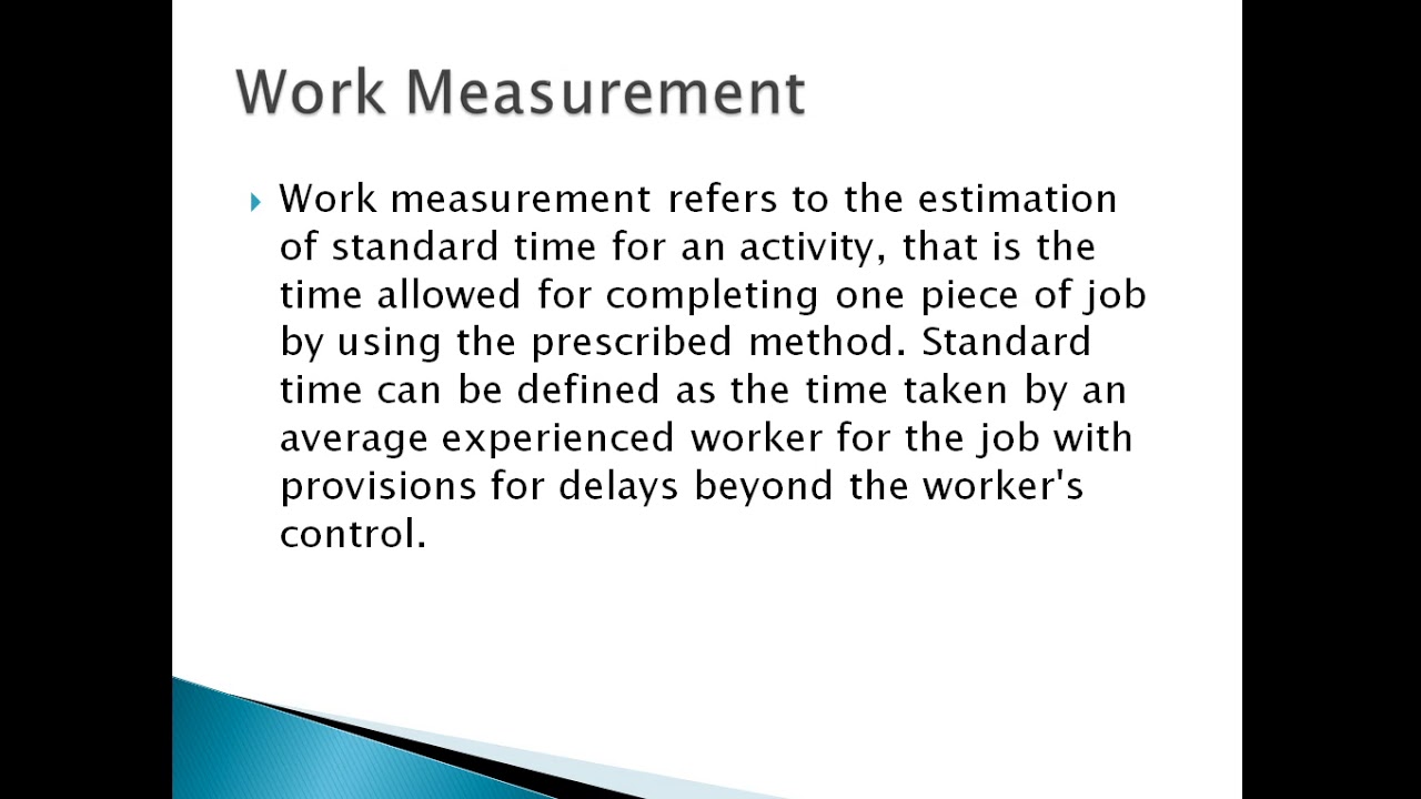 MODULE 3 WORK MEASUREMENT