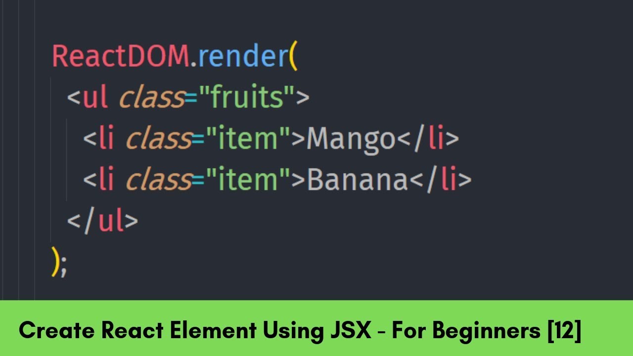 Create Nested React Element Using JSX - React For Beginners [12]
