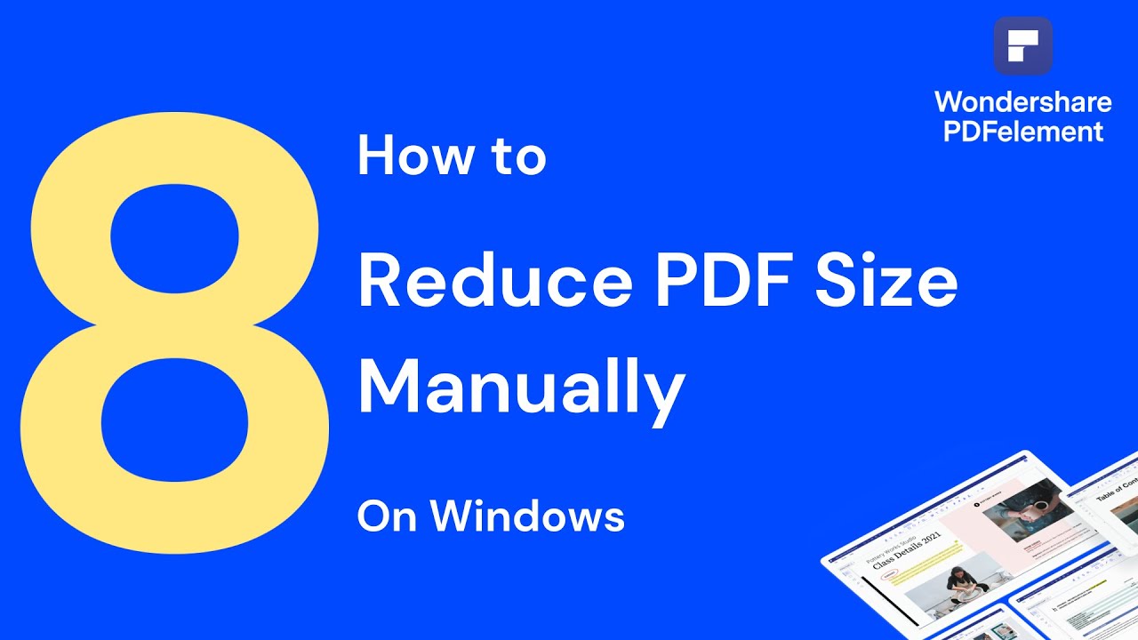 How to Reduce PDF Size Manually on Windows  | PDFelement 8