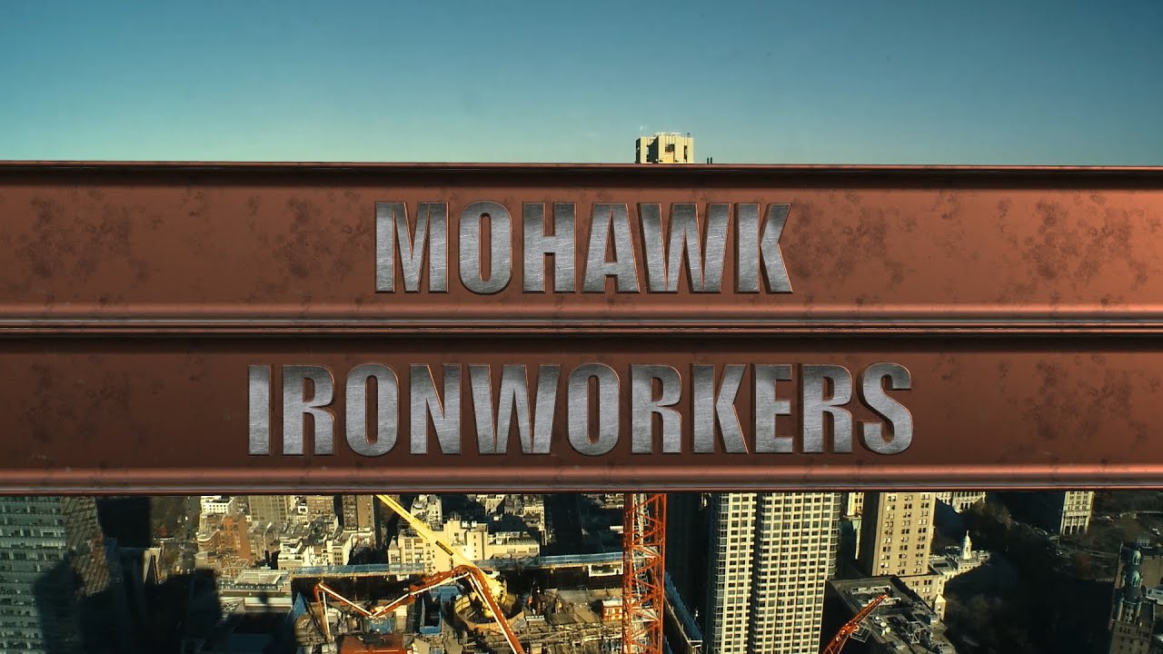 Mohawk Ironworkers Trailer