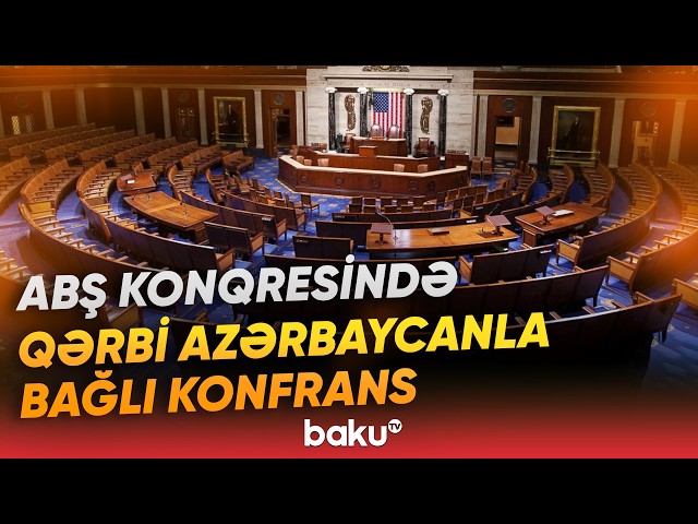 Washington to host int'l conference on rights of Western Azerbaijanis ...