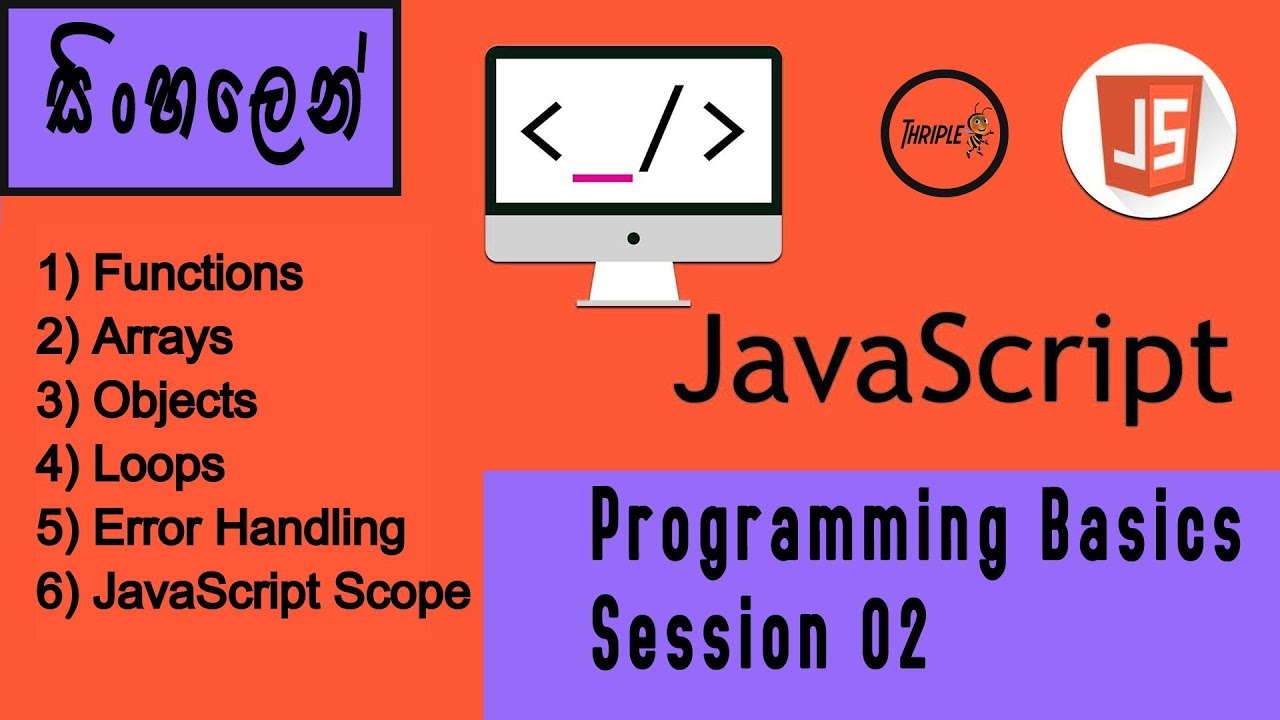 JavaScript Programming 02 - Basic Session 02 - Sinhala